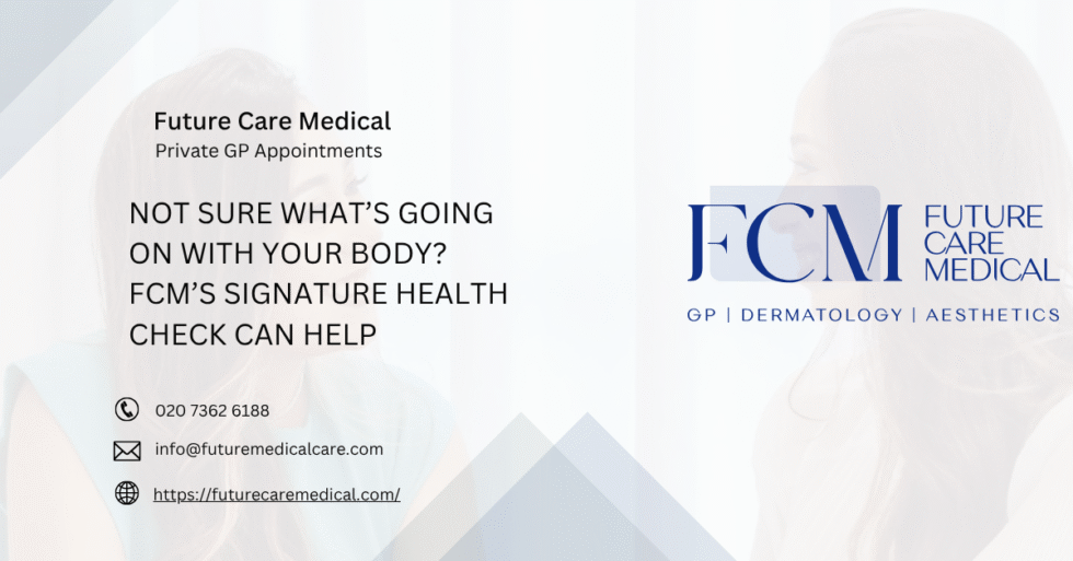 Not Sure What’s Going On With Your Body? FCM’s Signature Health Check ...